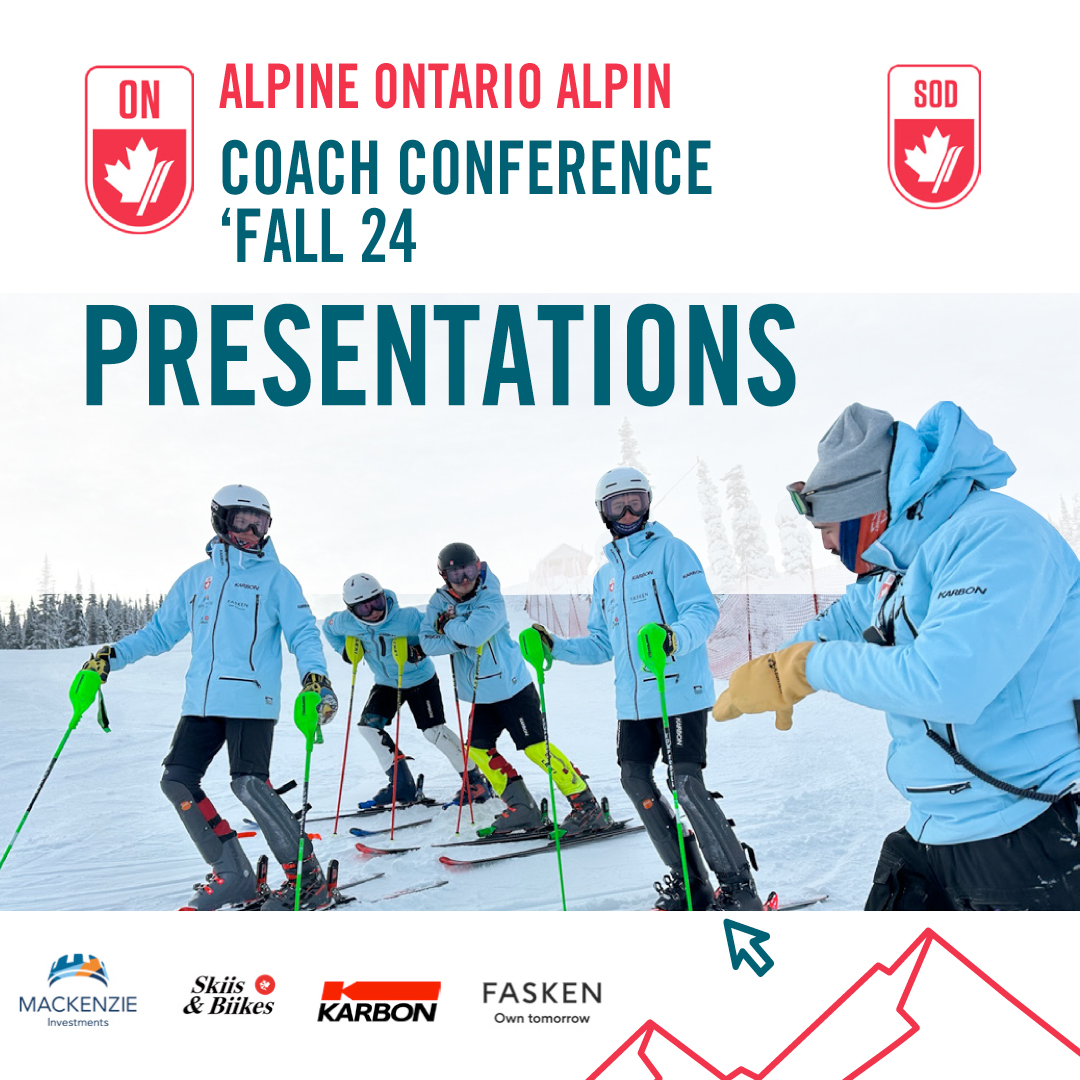 PRESENTATIONS - AOA Fall Coach Conference '24 - Alpine Ontario Alpin